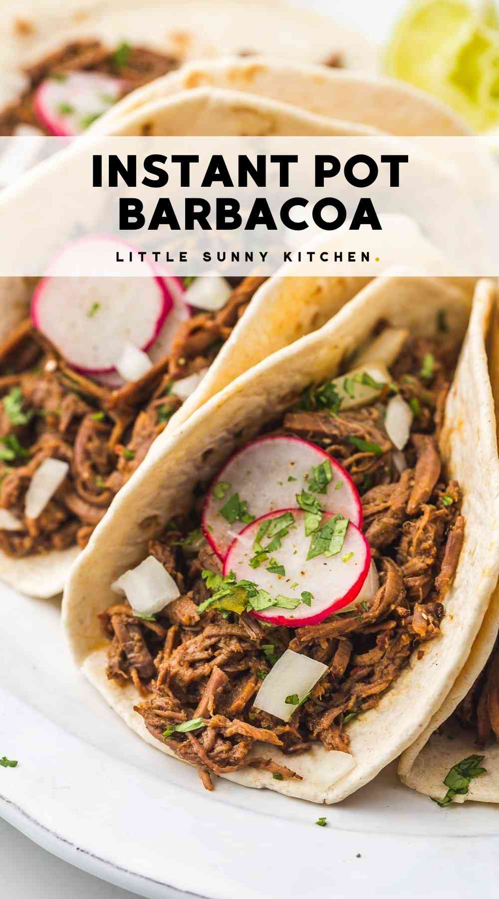 Instant Pot Barbacoa Beef Recipe (The Best!) - Little Sunny Kitchen
