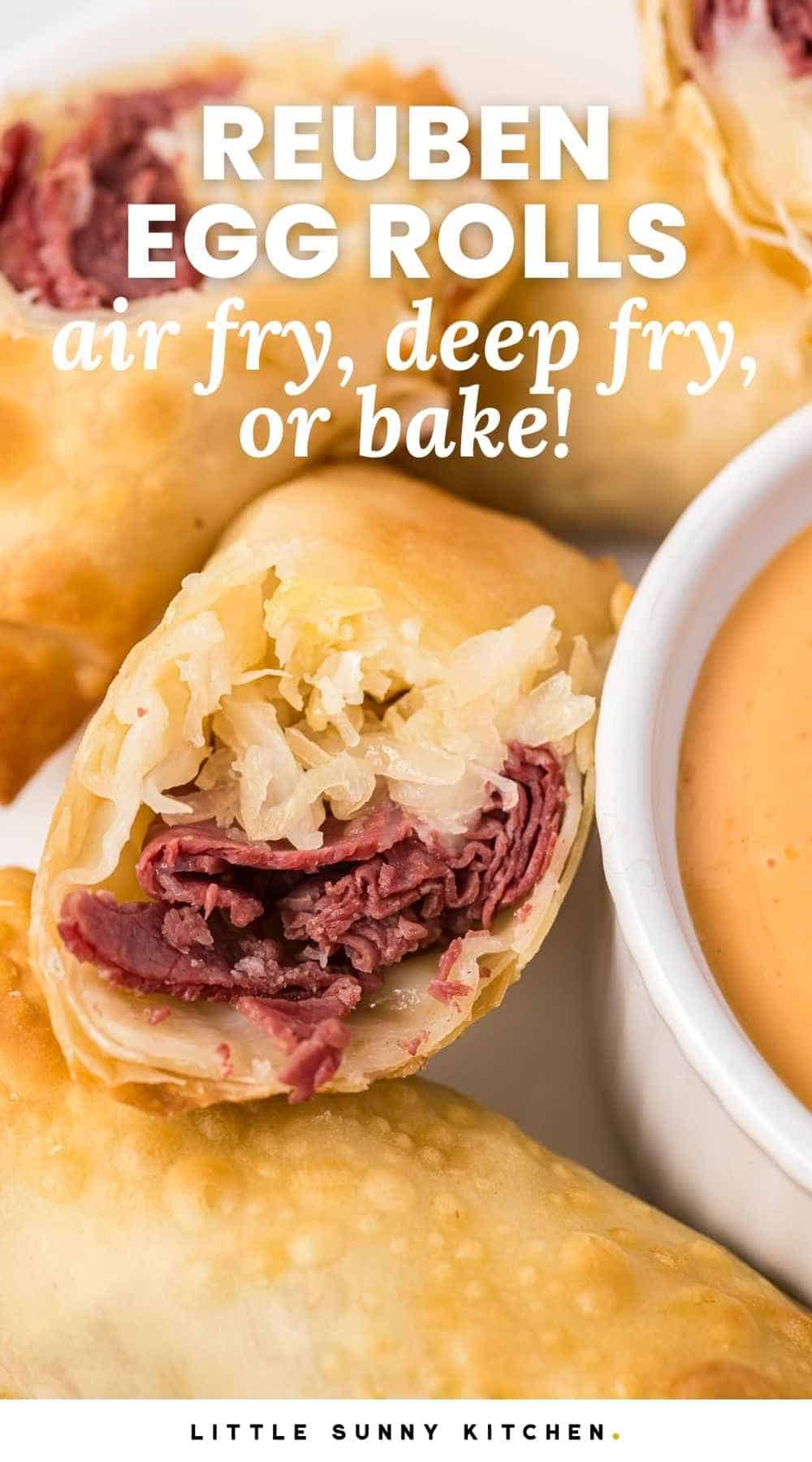 Reuben Egg Rolls (Air Fried, Baked, or Deep Fried) - Little Sunny Kitchen