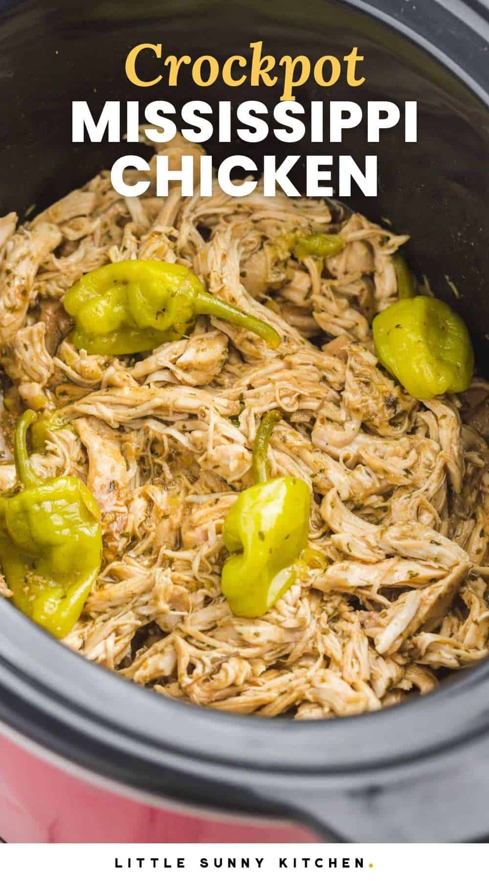 Easy Crock Pot Mississippi Chicken - Little Sunny Kitchen