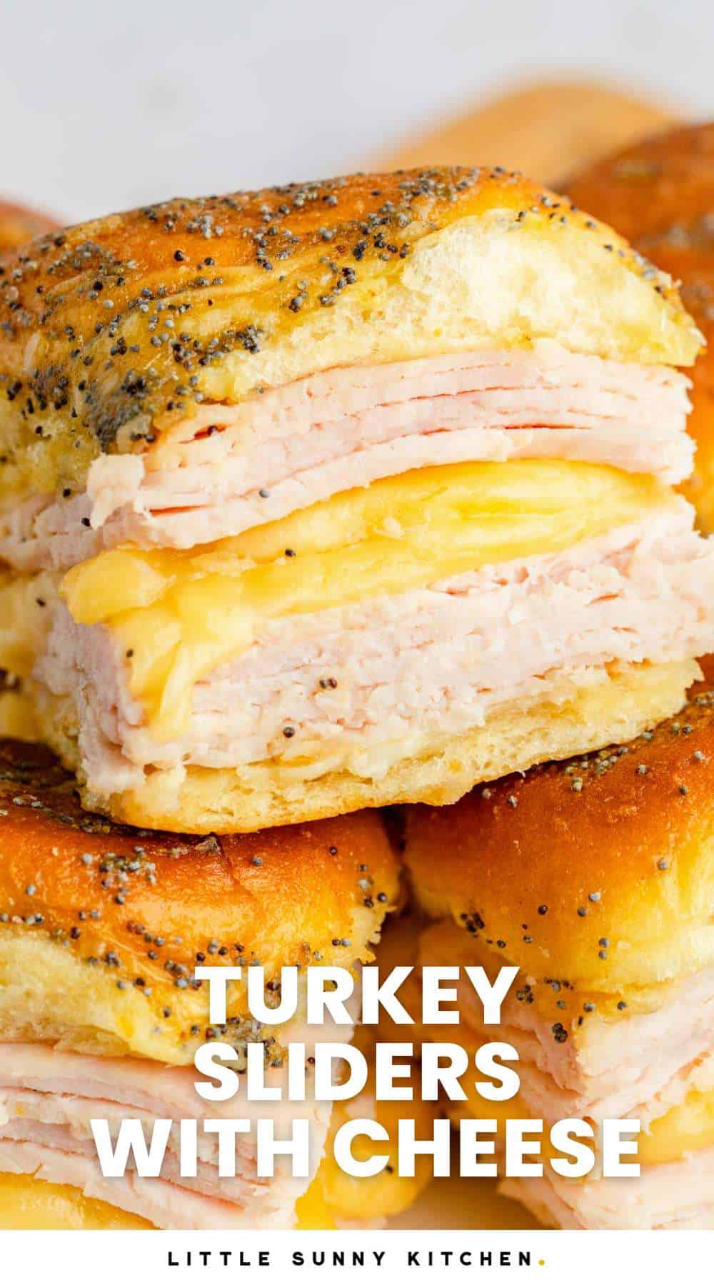 Turkey Sliders with Cheese - Little Sunny Kitchen