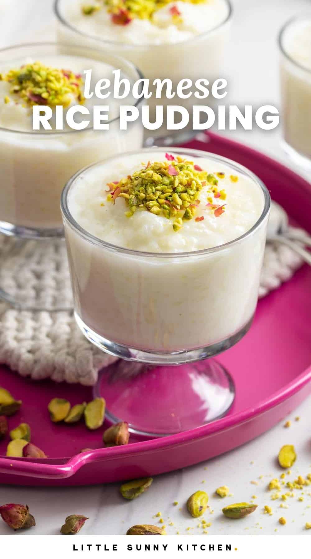 Creamy Lebanese Rice Pudding (Riz Bi Haleeb) - Little Sunny Kitchen