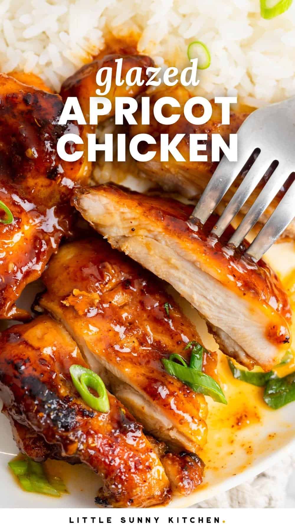 Easy Glazed Apricot Chicken Thighs - Little Sunny Kitchen