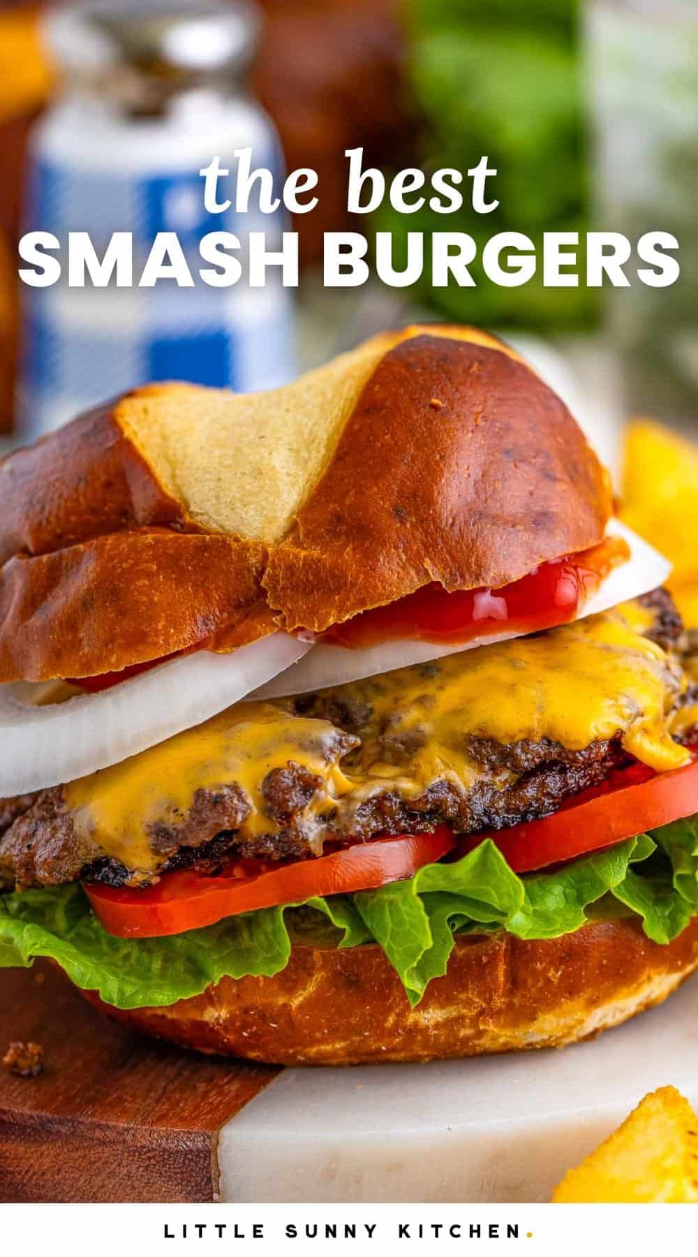 Easy Homemade Smash Burger Recipe - Little Sunny Kitchen