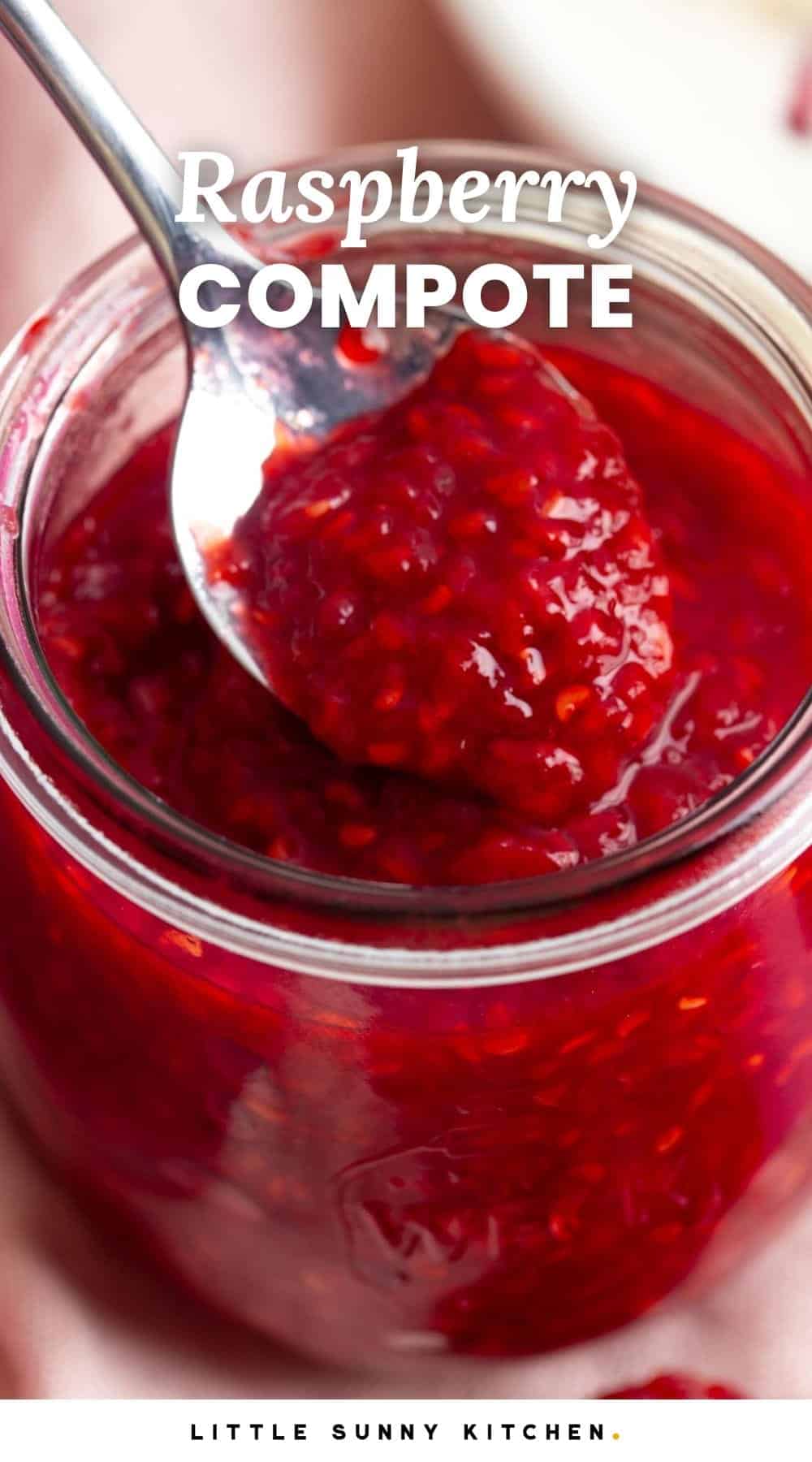 Easy Raspberry Compote Recipe - Little Sunny Kitchen