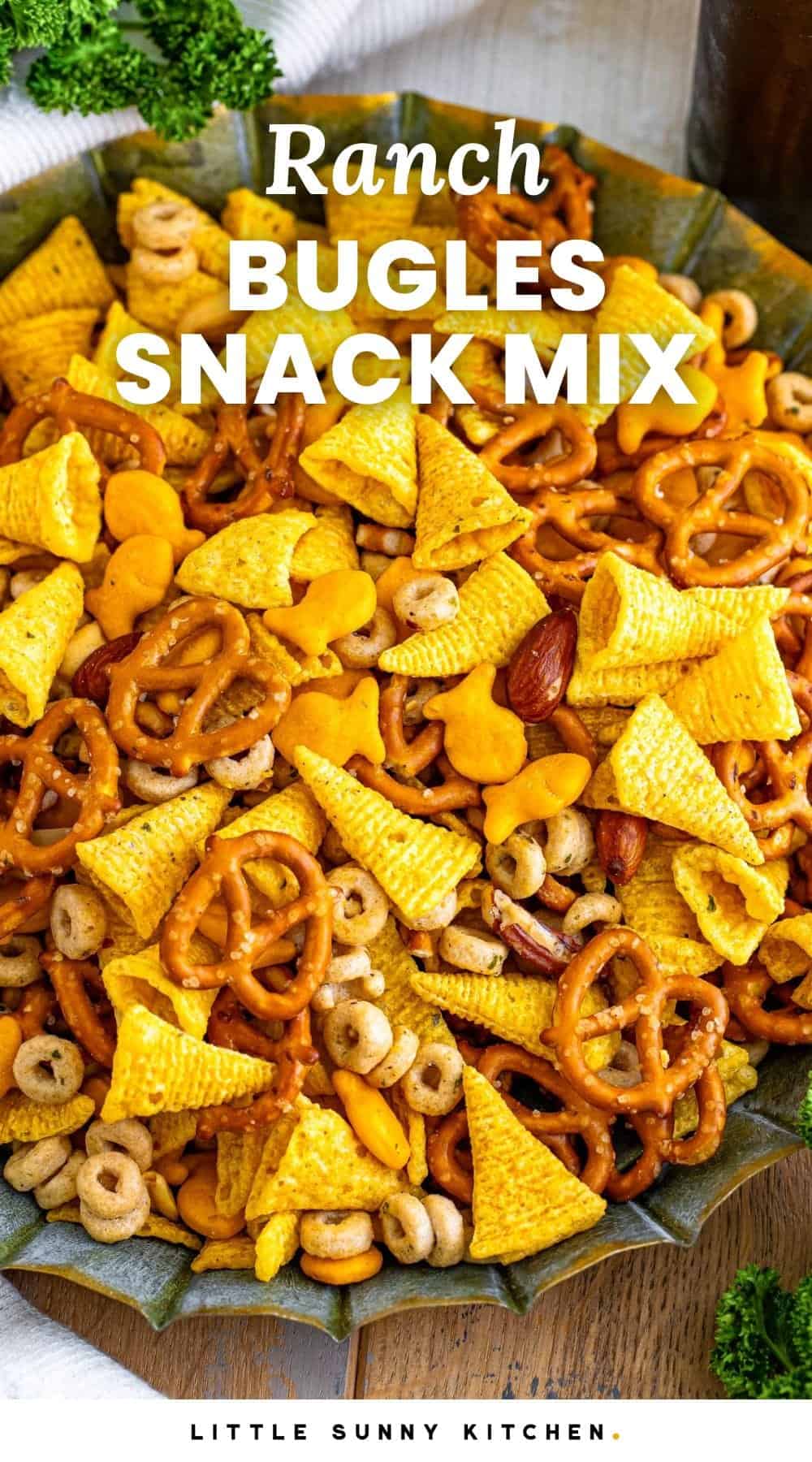 Ranch Bugles Snack Mix - Little Sunny Kitchen