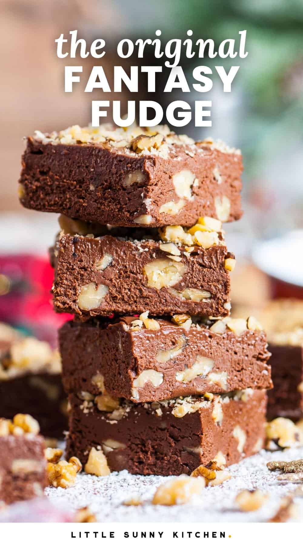 Classic Fantasy Fudge Recipe - Little Sunny Kitchen