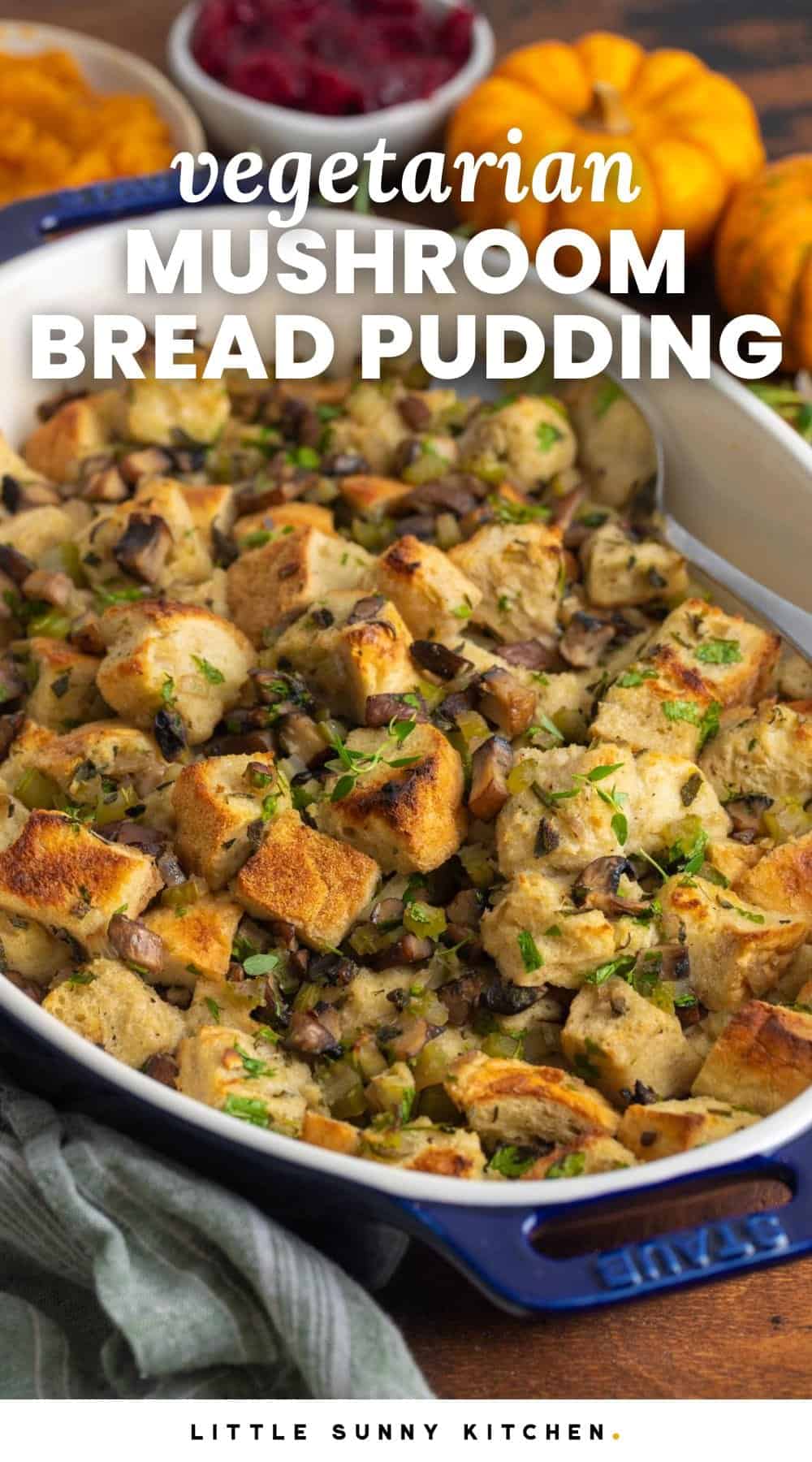 Vegetarian Mushroom Bread Pudding
