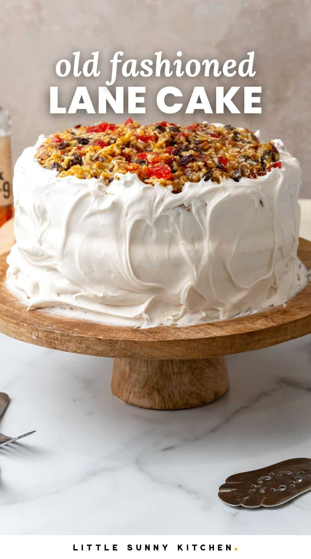 Lane Cake Recipe - Little Sunny Kitchen