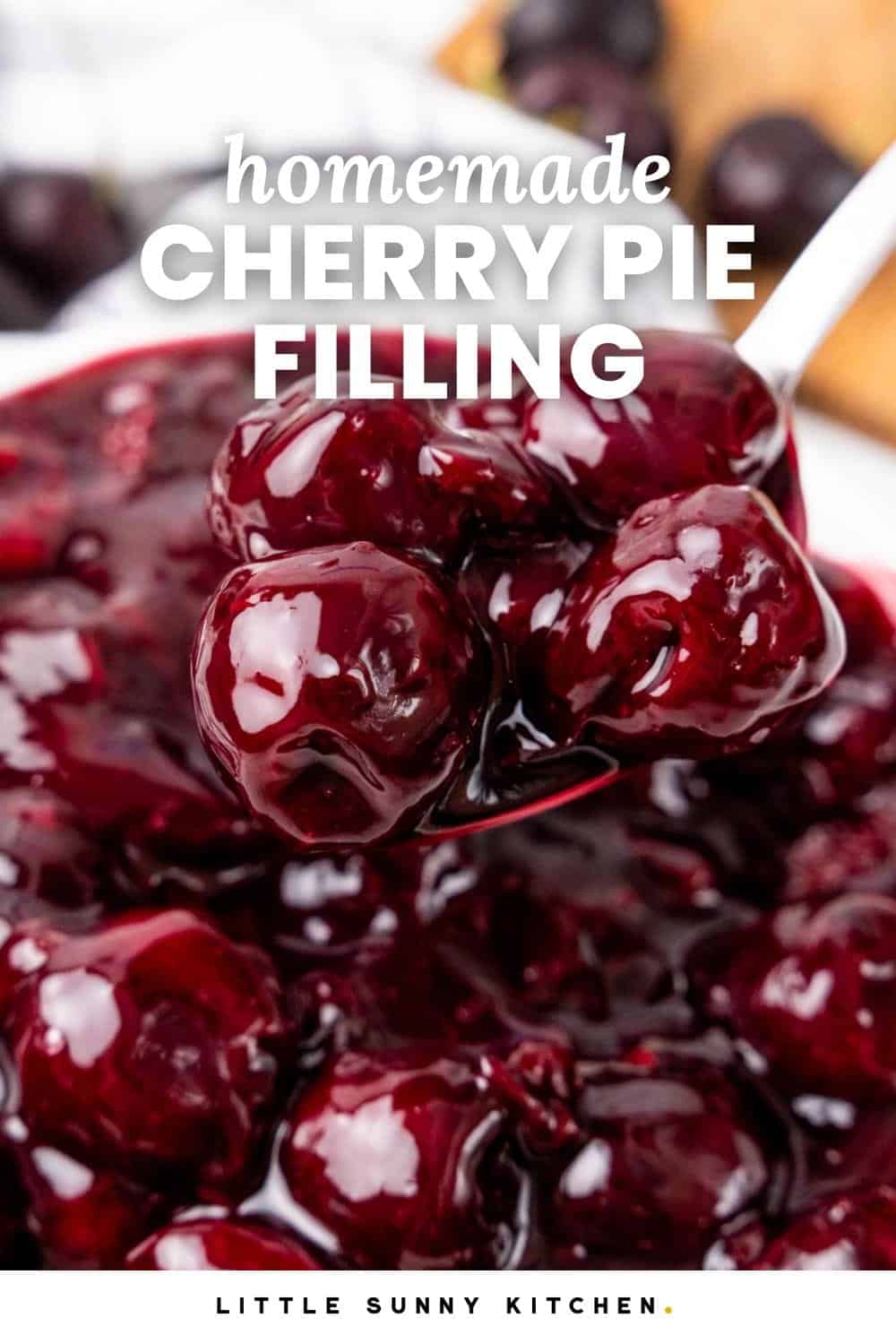 Easy Homemade Cherry Pie Filling (Fresh or Frozen Cherries)