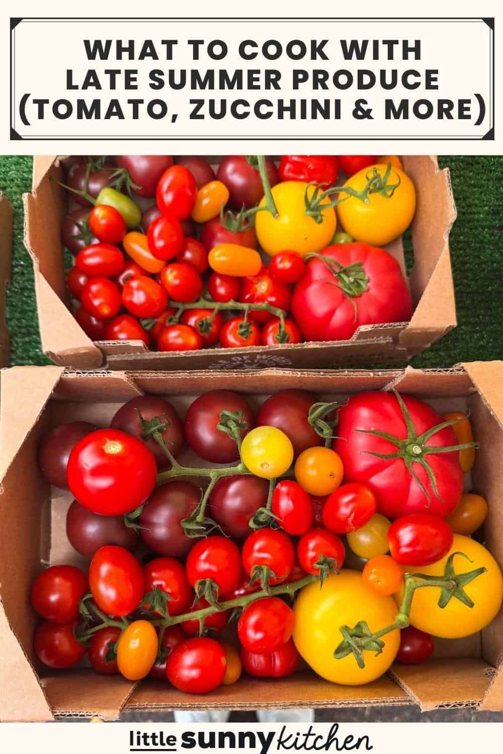 What to Cook with Late Summer Produce (Tomato, Zucchini & More)