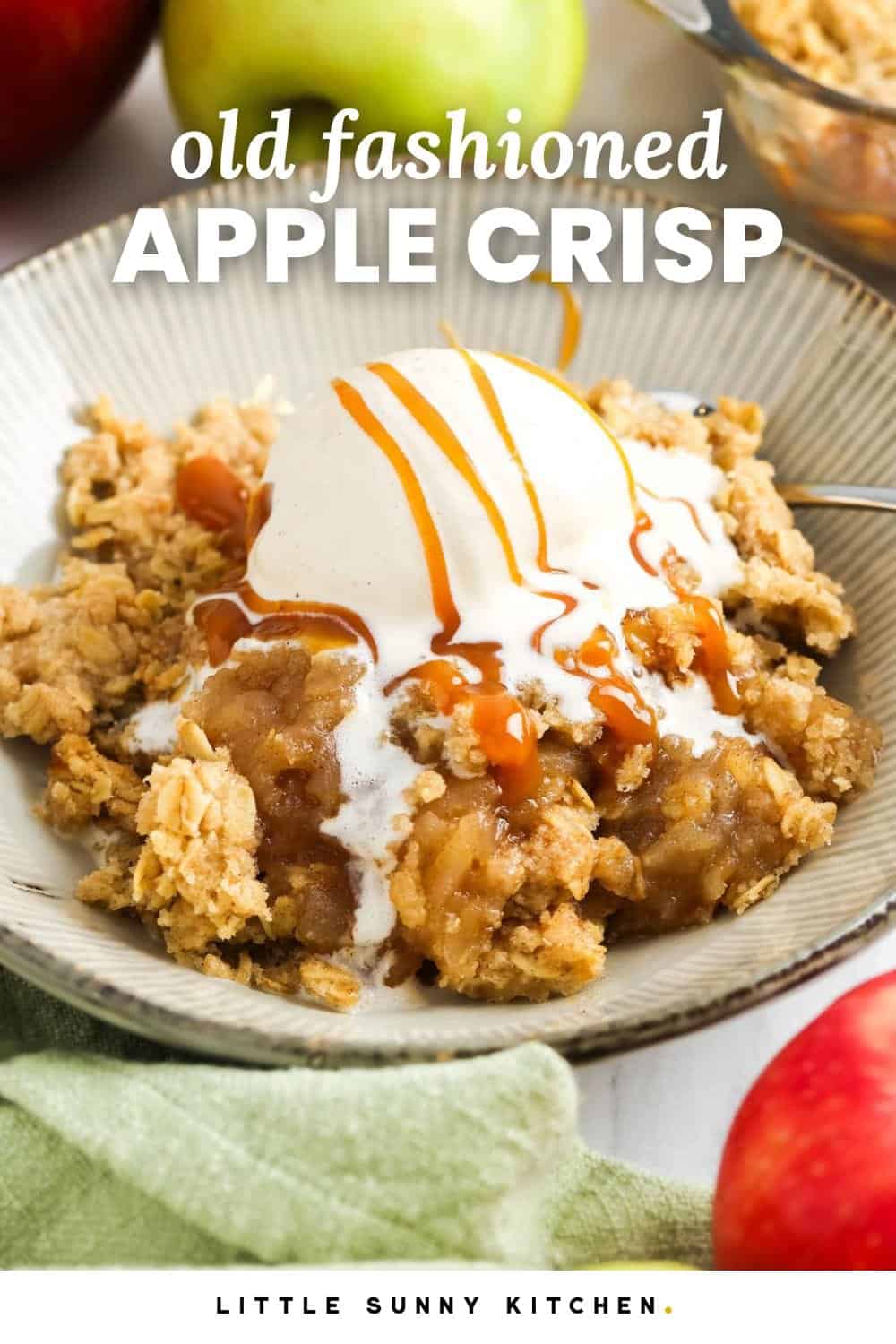 Old Fashioned Apple Crisp with Oats