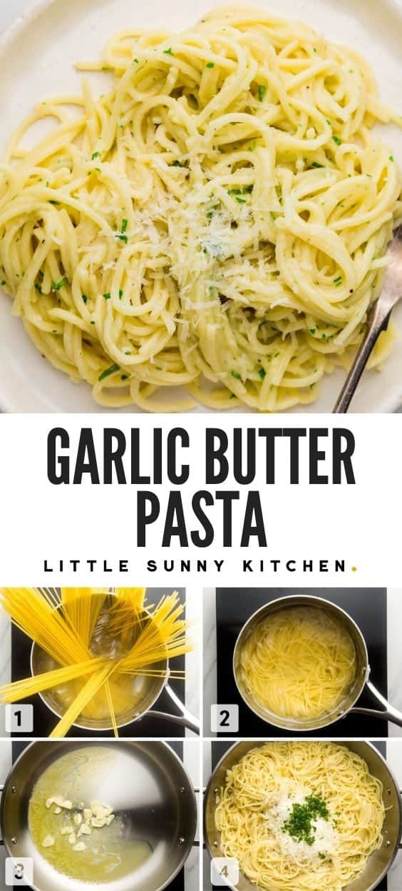 Garlic Butter Pasta - Little Sunny Kitchen